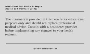 Disclaimers for Books: What You Need to Know | The Dietitian Editor